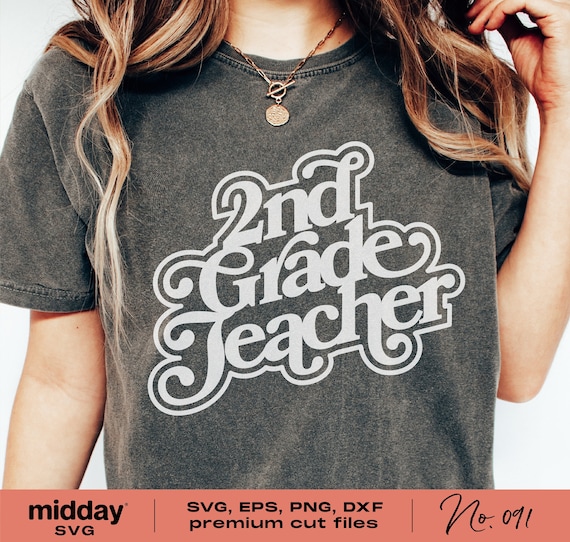 Second Grade Teacher Svg Png Dxf Eps 2nd Grade Teacher Svg - Etsy