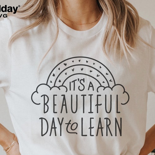 It's A Beautiful Day to Learn Svg Teacher Life Svg Gift - Etsy