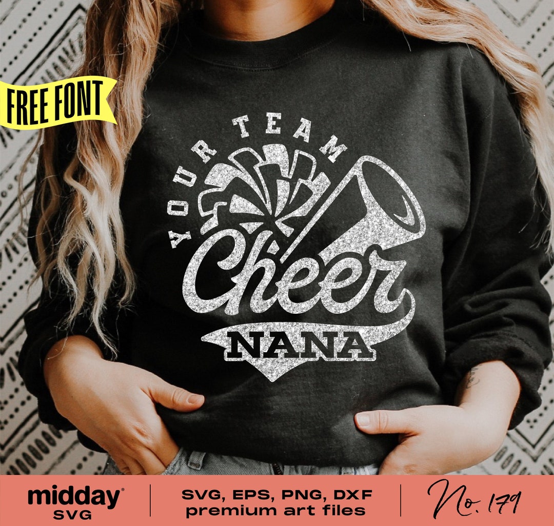 Cheer Nana Svg, Png Dxf Eps, Cheer Grandma Shirt Design, Cheerleading ...