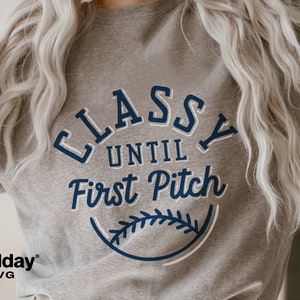 Classy Until First Pitch SVG, Baseball Mom Cut File (digital Download ...