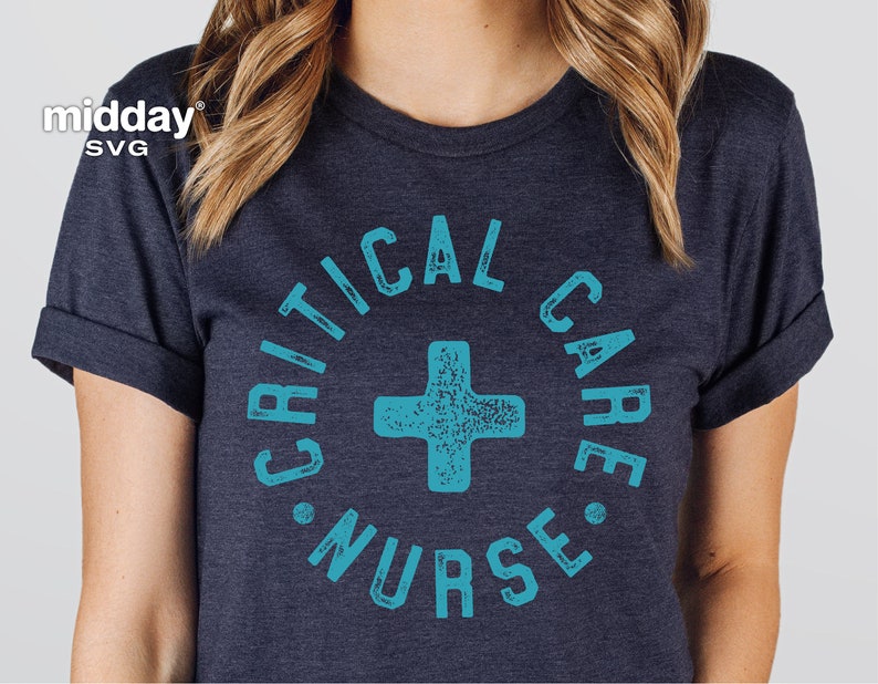 Critical Care Nurse Svg Png Dxf Eps Critical Nurse Shirt - Etsy