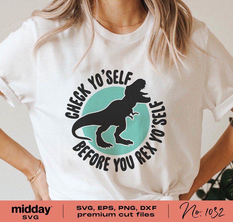 Dinosaur Svg T Rex Check Yo-self Svg Png Dxf Eps Funny Kids - Etsy