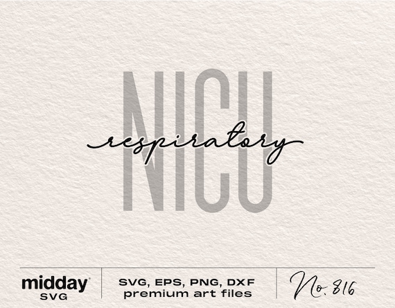 NICU Respiratory Svg Respiratory Therapist Shirt Png - Etsy