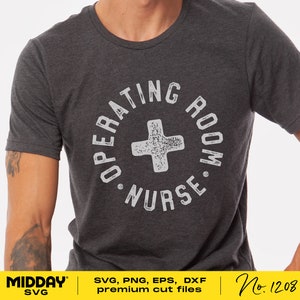 Operating Room Nurse Svg Png, OR Nurse Svg, OR Nurse Shirt Png, OR Svg ...