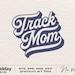 Track Mom Svg Png, Sublimation Design, Cricut Cut File (digital ...