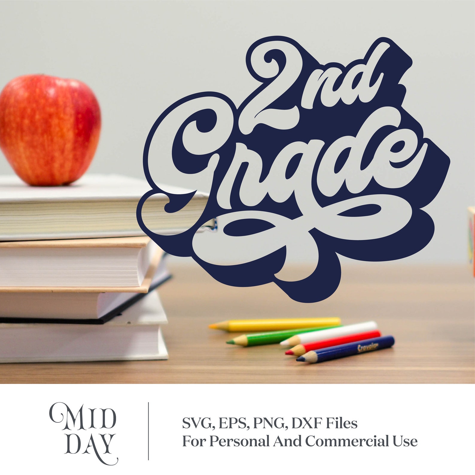 Second Grade Svg 2nd Grade Svg 2nd Grade Cut File Teacher | Etsy