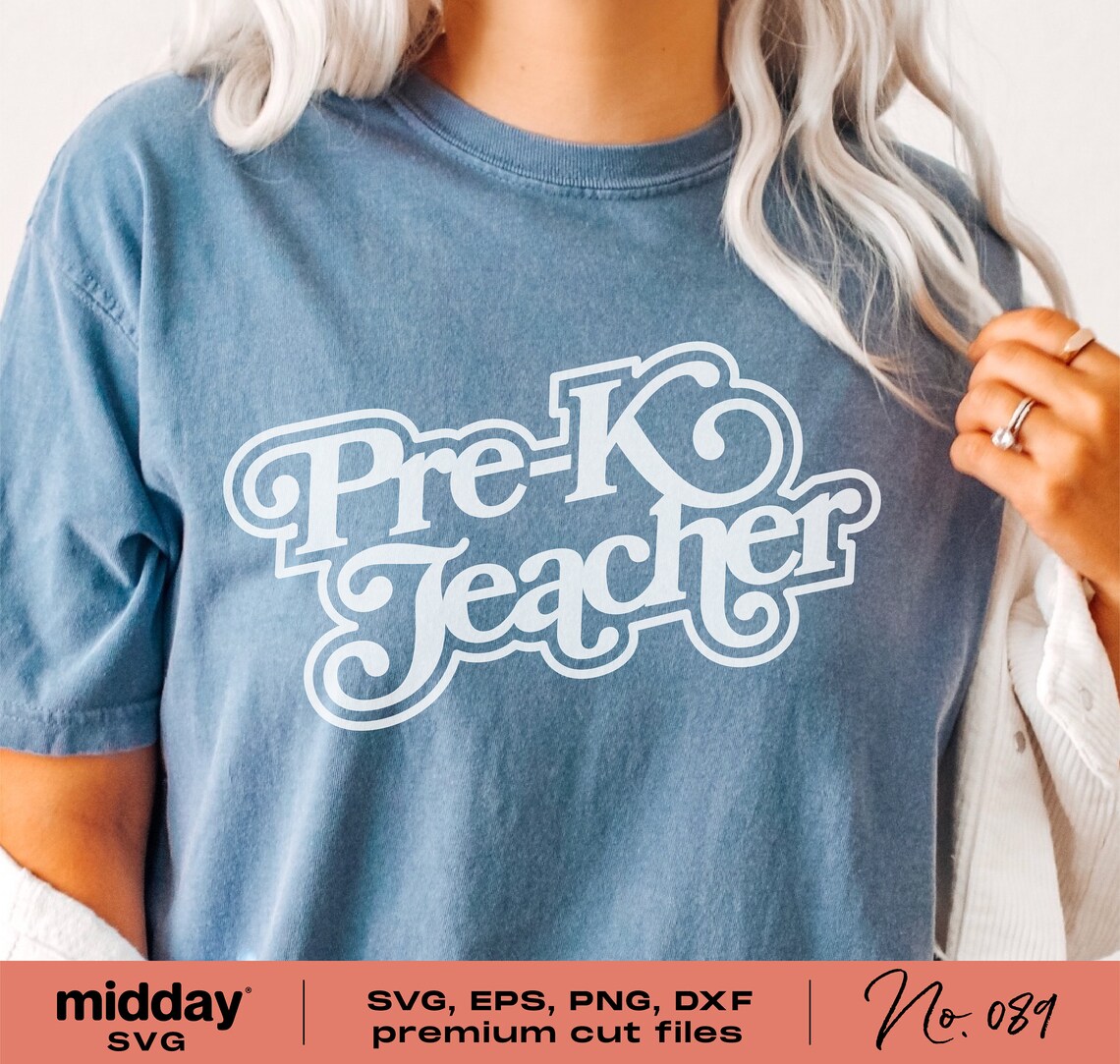 Pre K Teacher Svg for Shirt Png Eps Dxf Svg Pre-k Teacher - Etsy