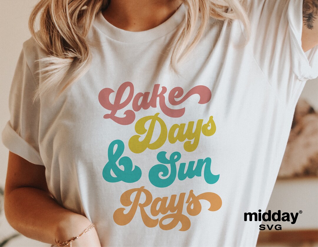 Lake Days & Sun Rays Svg, Lakehouse Decor (digital Download) - Etsy