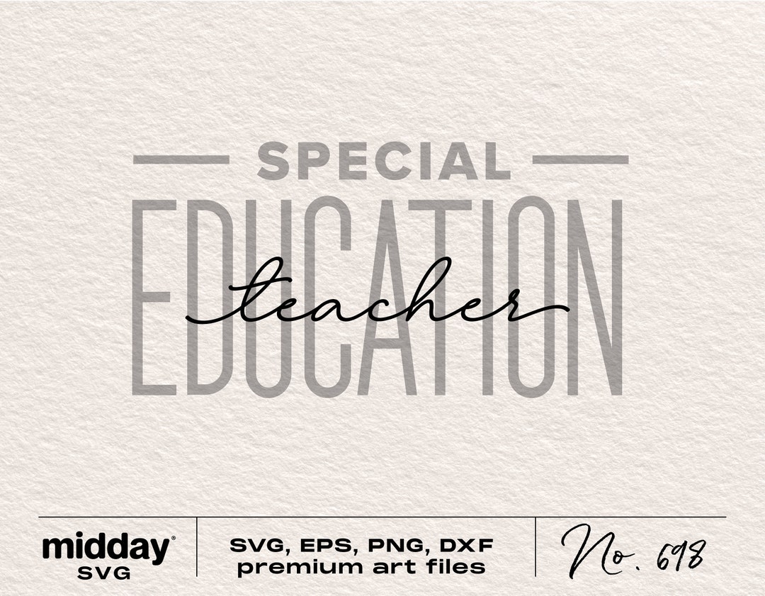 Special Education Teacher Svg Png, Cricut Cut File, Special Ed Teacher ...