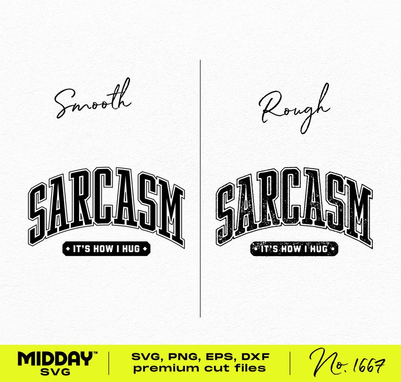 Sarcasm 'it's How I Hug' SVG PNG: Funny Graphic File - Etsy
