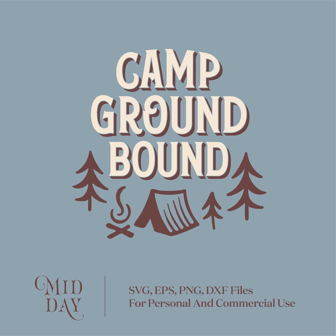 Camp Ground Bound SVG Camping Svg Outdoors Road Trip Svg - Etsy