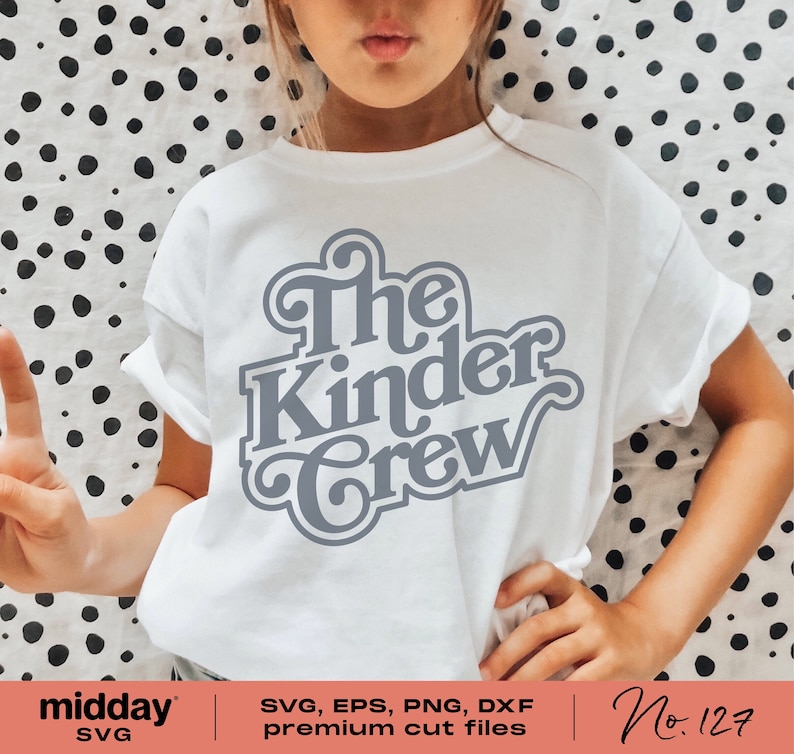 Kinder Crew Svg Png Dxf Eps Kindergarten Crew Teacher - Etsy