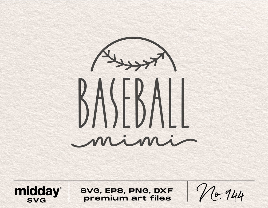 Baseball Mimi Svg Png Ai Eps Dxf Baseball Cricut Cut Files - Etsy