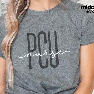 PCU Nurse Svg, Files for Cricut, Svg Png Dxf Eps, PCU Nurse Shirt ...