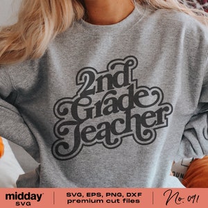 Second Grade Teacher Svg, Png Dxf Eps, 2nd Grade Teacher Svg, Retro ...