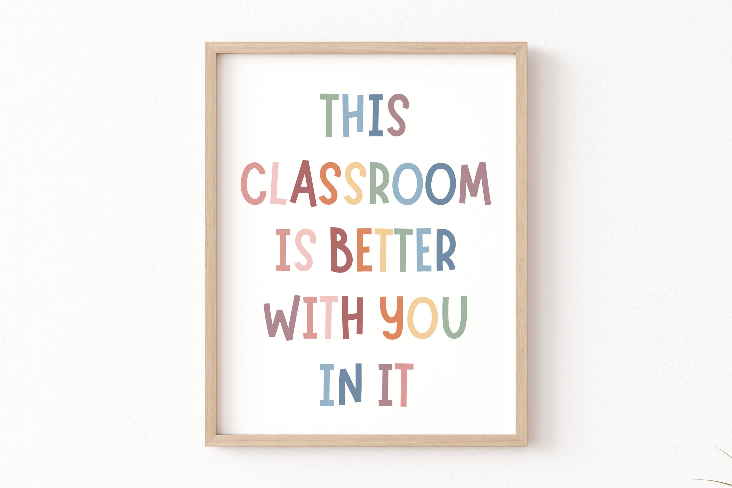 This Classroom is Better With You in It, Boho Classroom Decor ...