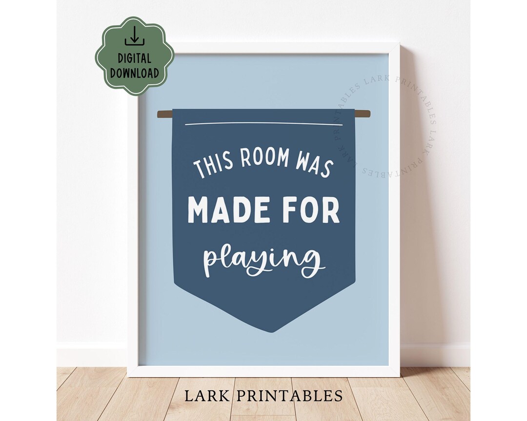 This Room Was Made for Playing Printable Poster, Blue Boys Room Decor ...