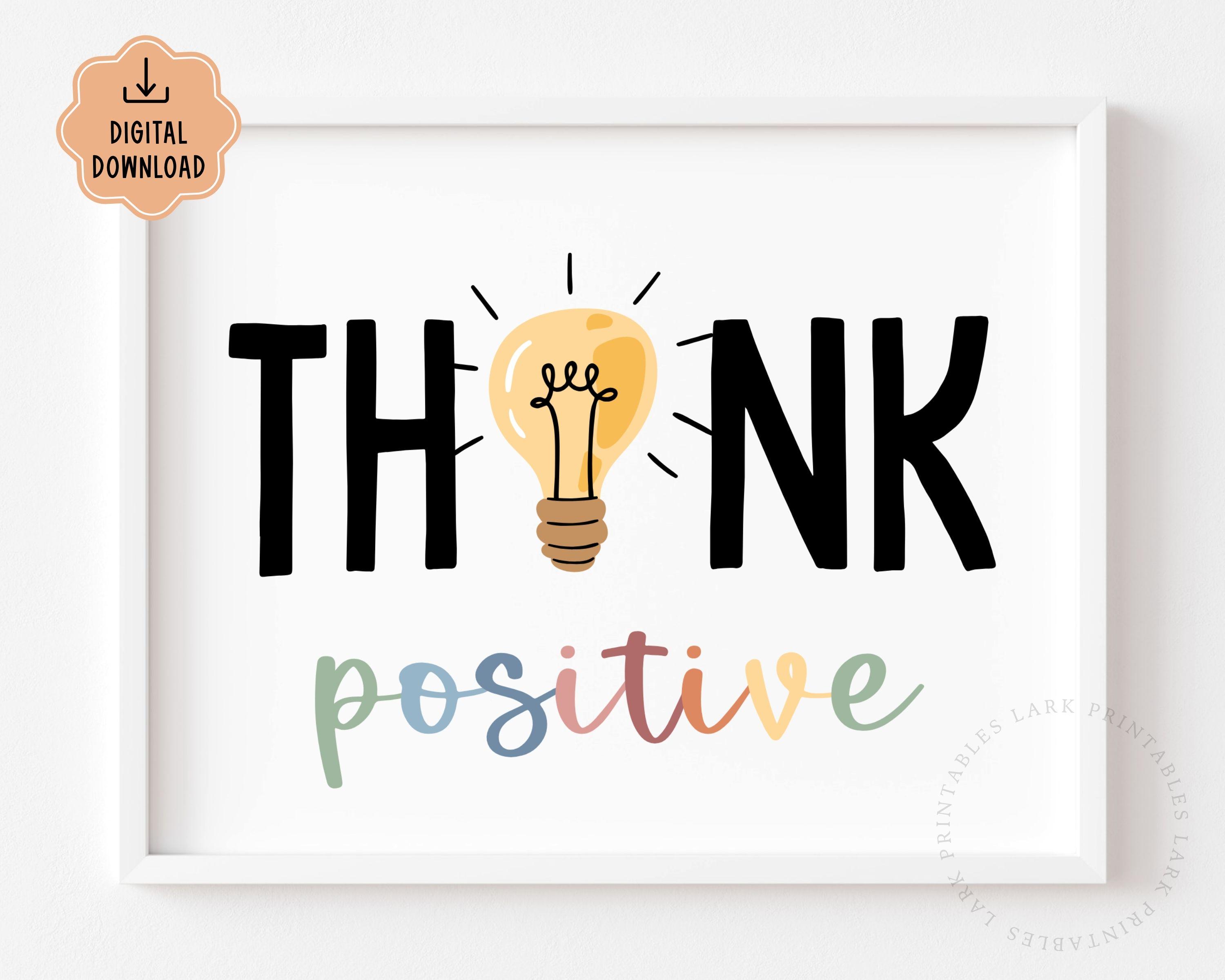 Think Positive Poster, Digital Download, Affirmation Mental Health ...
