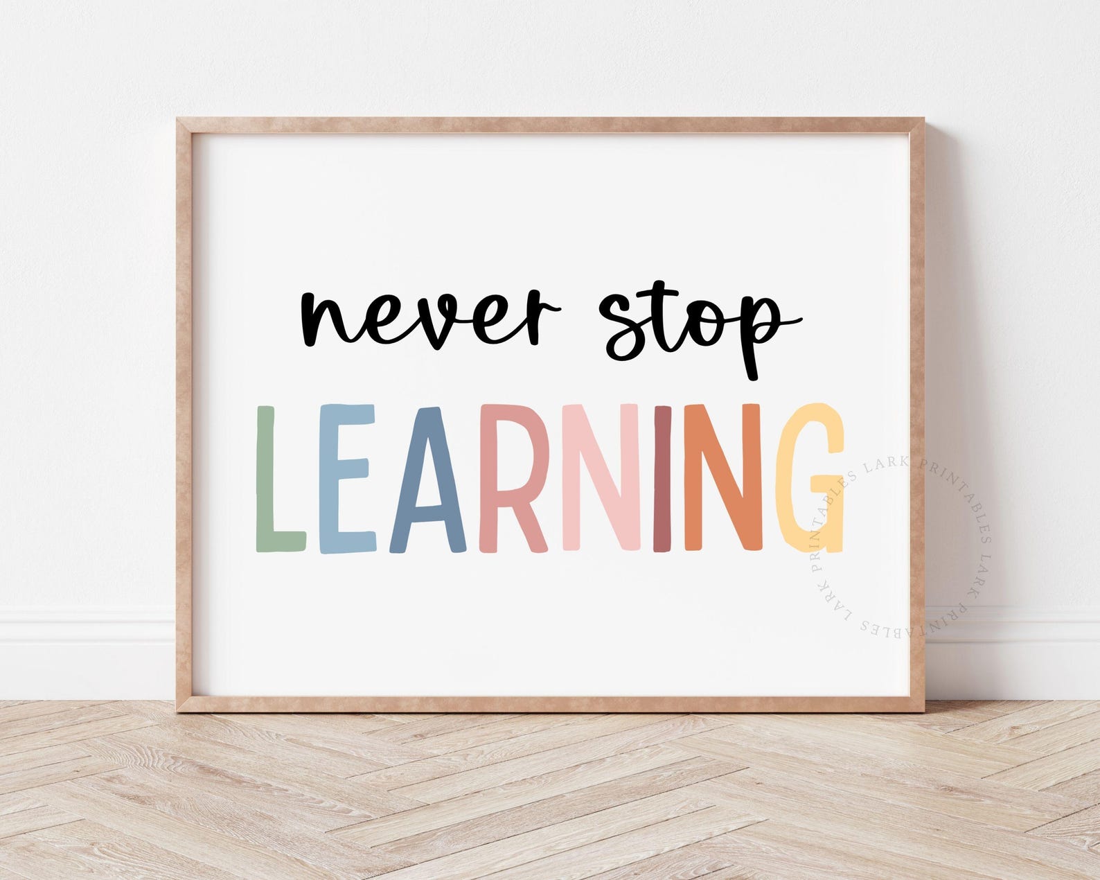 Never Stop Learning Printable, Motivational Classroom Decor Learning ...