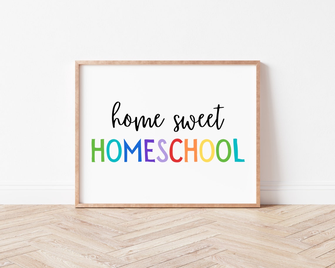 Home Sweet Homeschool Sign, Homeschool Decor, Homeschool Sign ...