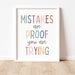 Mistakes Are Proof That You Are Trying Printables, Growth Mindset, Boho ...