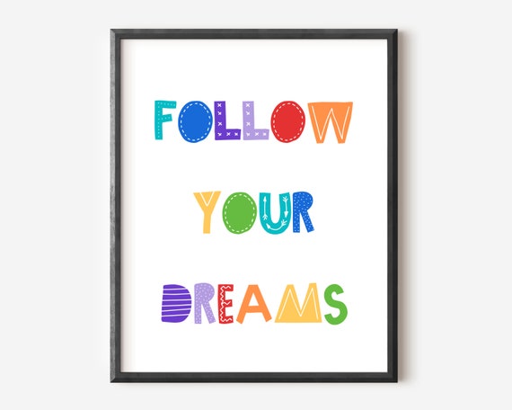 Follow Your Dreams Quotes For Kids The 50 Best Courage Quotes For Kids