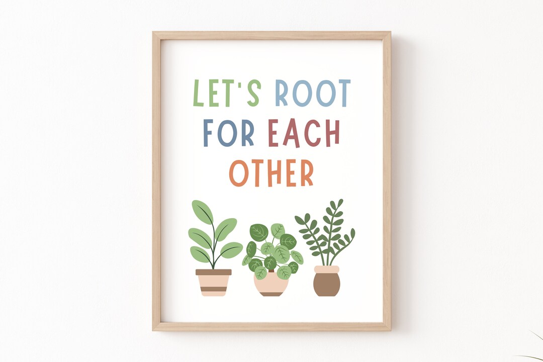 Let's Root for Each Other Sign, Boho Classroom Decor, Playroom Wall Art ...