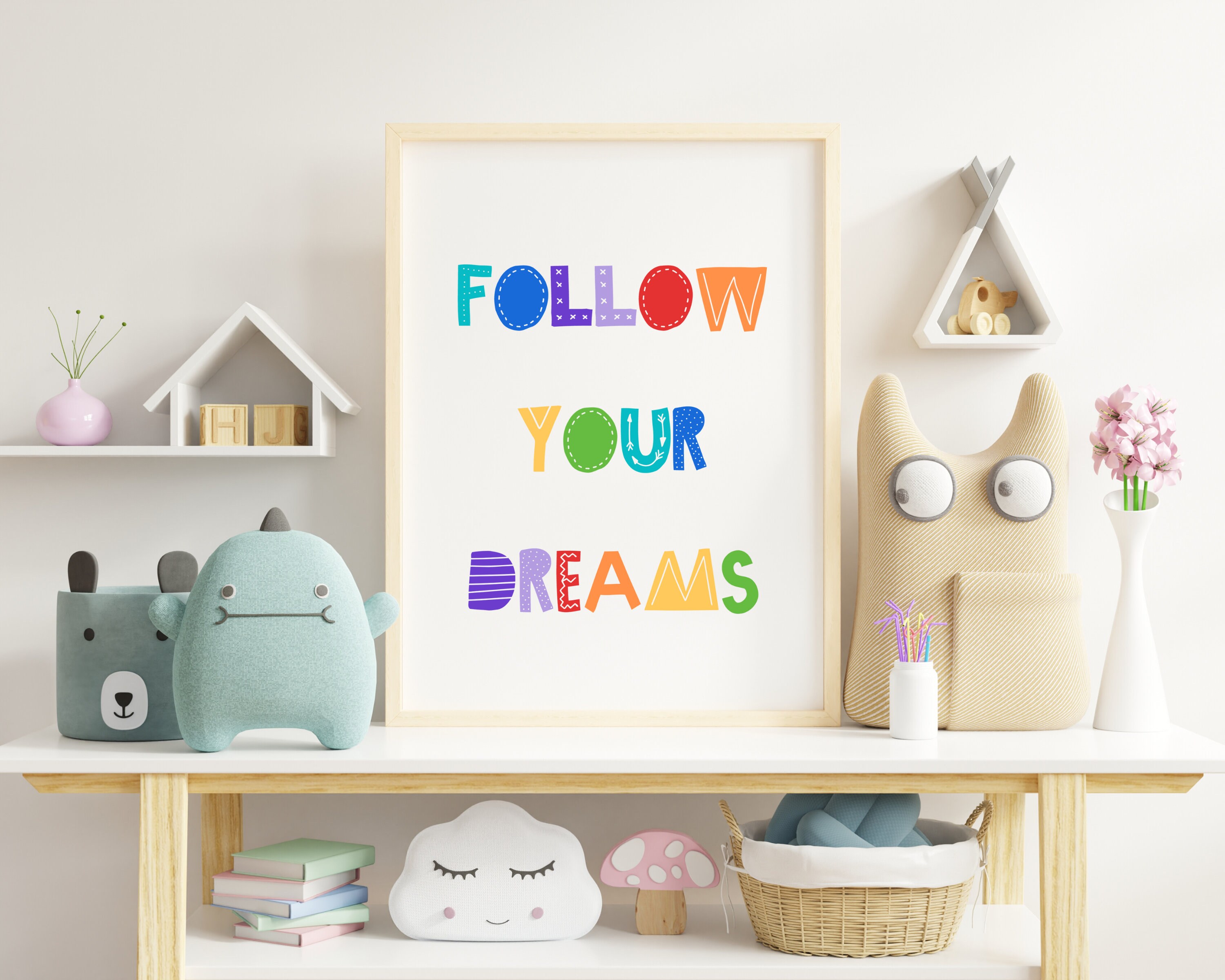 Follow Your Dreams Printable, Kids Motivation Wall Art, Follow Your ...