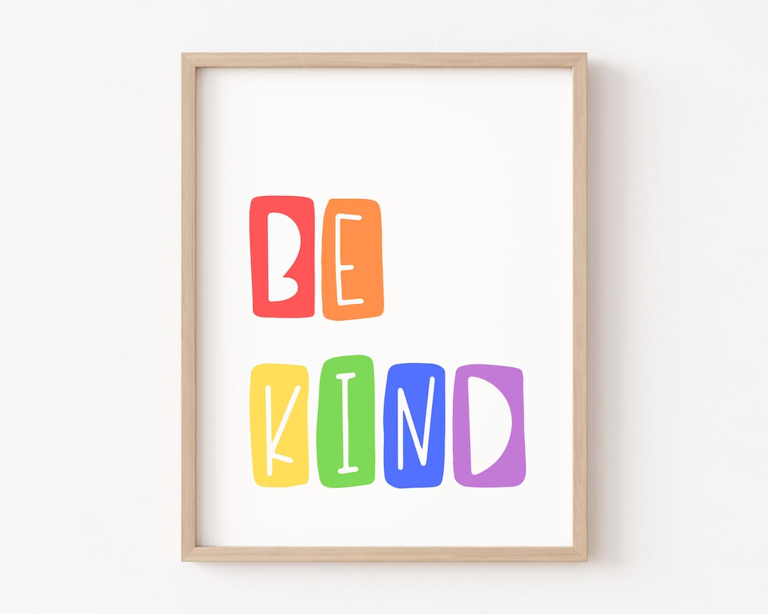 Be Kind Printable, Classroom Sign, Be Kind Sign, Classroom Posters ...