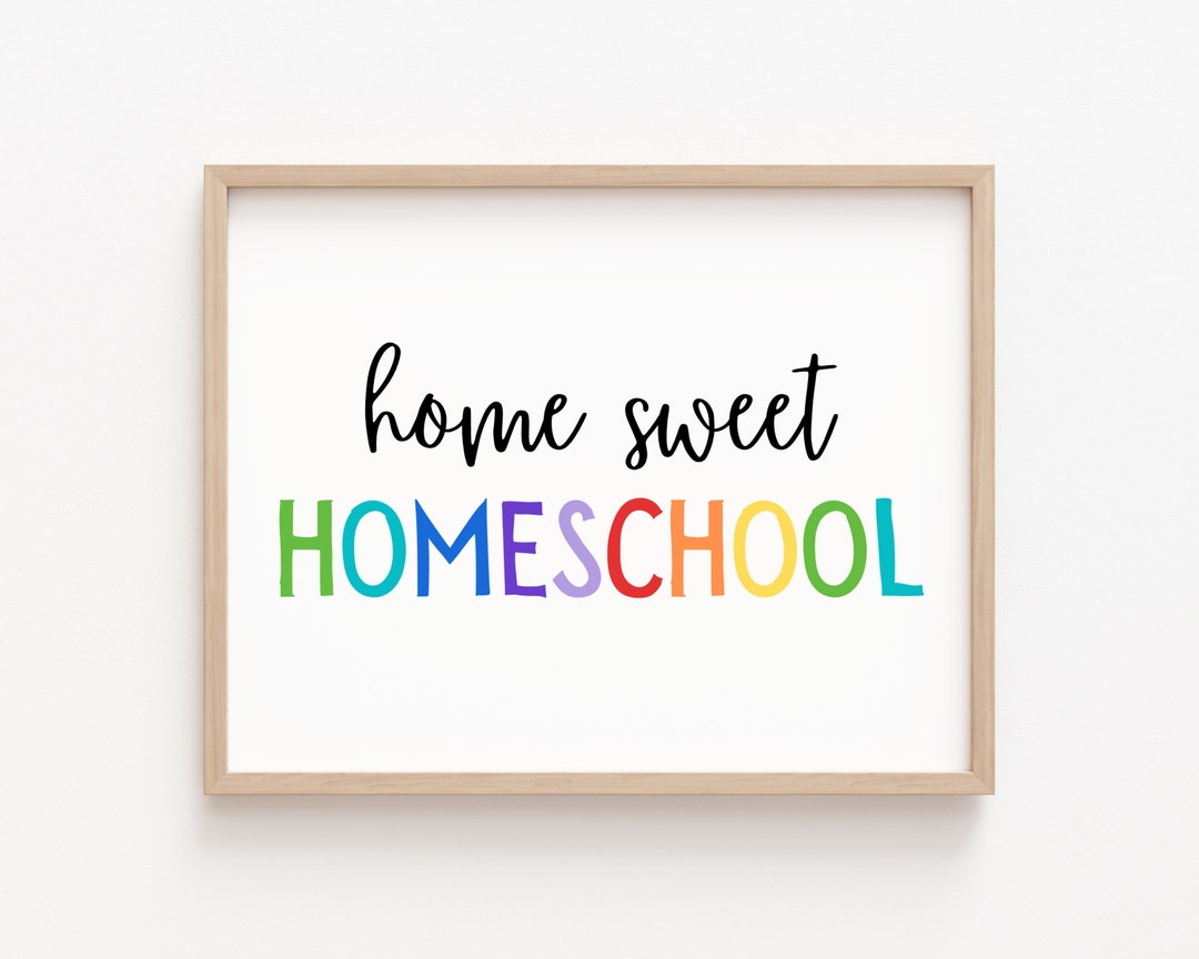 Home Sweet Homeschool Sign, Homeschool Decor, Homeschool Sign ...