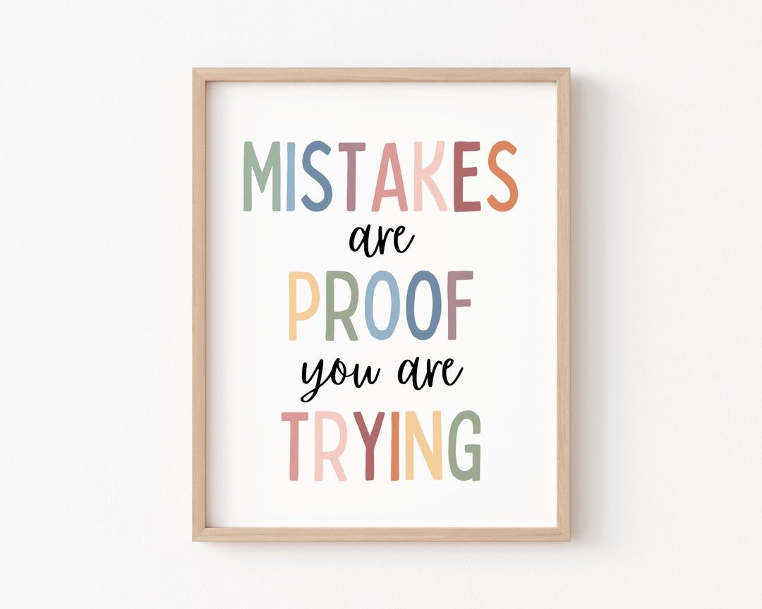 Mistakes Are Proof That You Are Trying Printables, Growth Mindset, Boho ...
