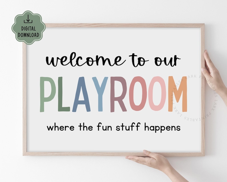 Welcome to Our Playroom Printable Poster, Where the Fun Stuff Happens ...