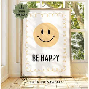 Be Happy Printable Poster, Kids Wall Art, Yellow Playroom Decor, Smiley ...