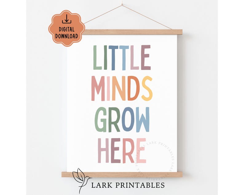 Little Minds Grow Here Printable Poster, Colorful Nursery Decor ...