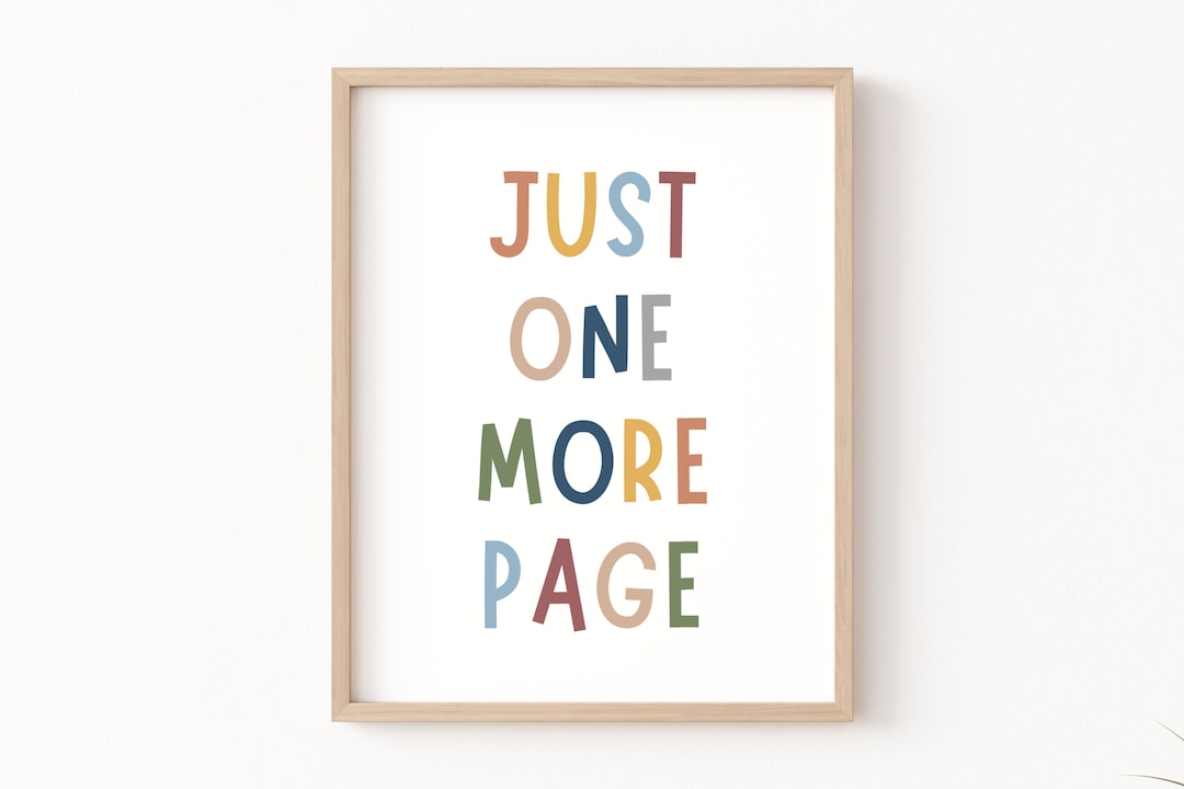 Just One More Page Print, Classroom Decor, Reading Corner, Boho Nursery ...