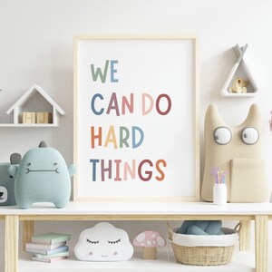 We Can Do Hard Things, Positive Affirmation, Kids Wall Art, Growth ...