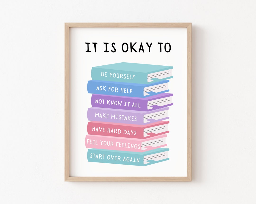 It's Okay to Not Be Okay Poster, Motivational Kids Art, Classroom ...
