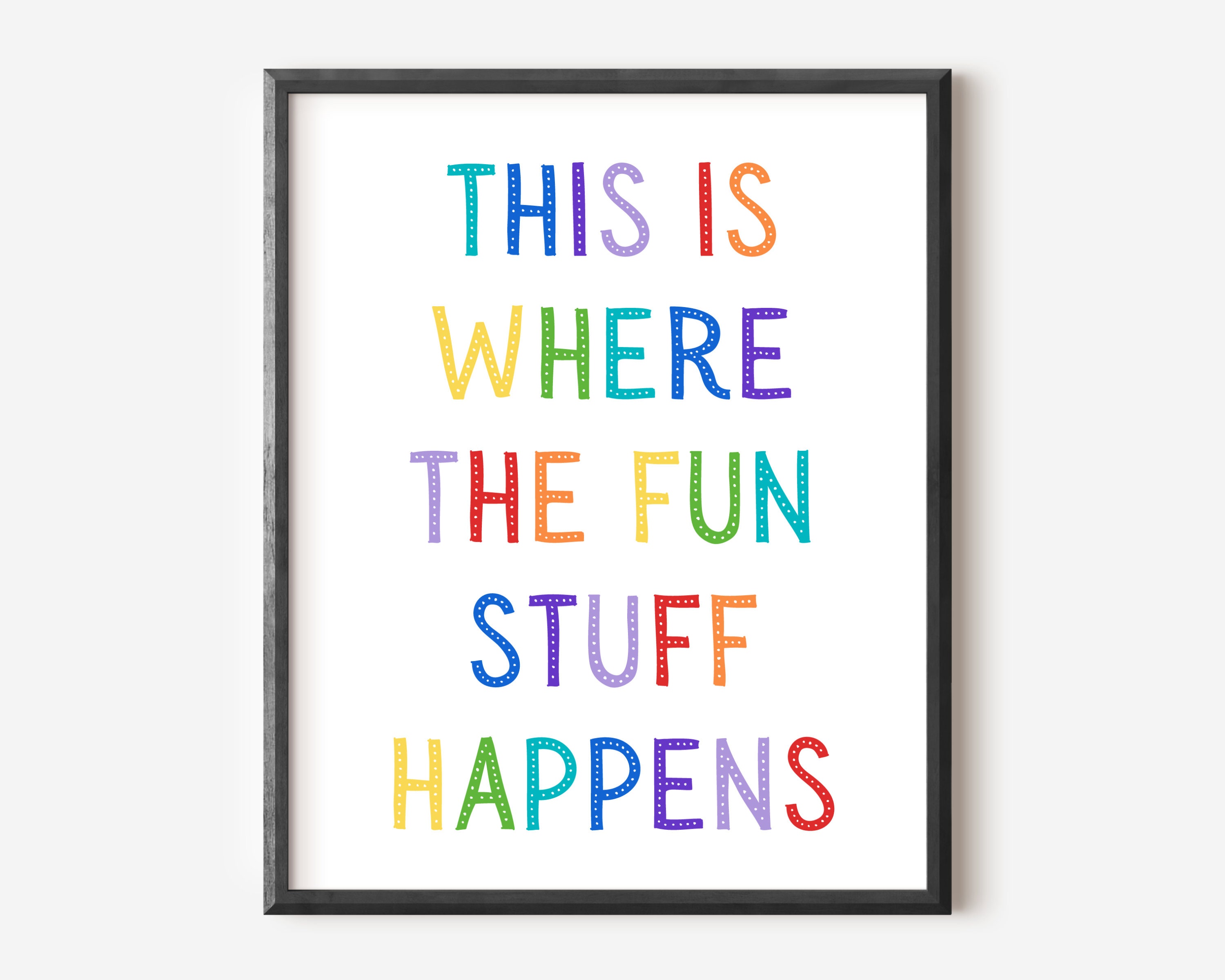 This is Where the Fun Stuff Happens, Rainbow Playroom, Playroom ...