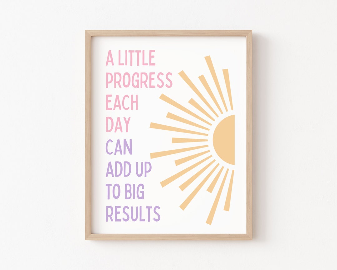 A Little Progress Each Day Can Add up to Big Results, Mental Health ...