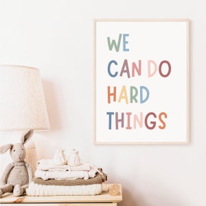 We Can Do Hard Things, Positive Affirmation, Kids Wall Art, Growth ...