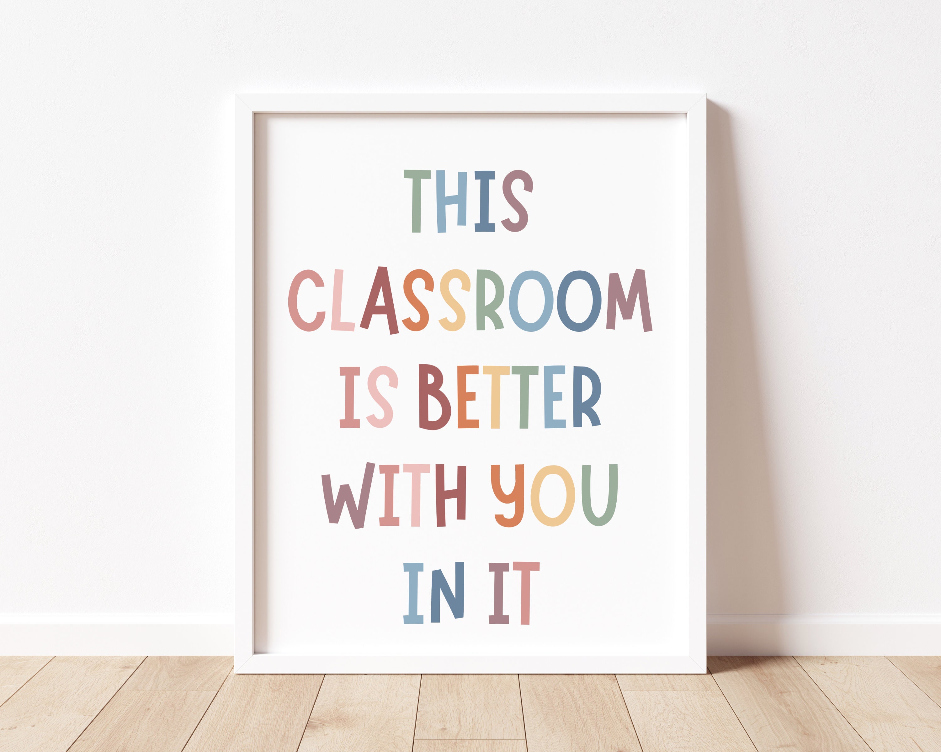This Classroom is Better With You in It, Boho Classroom Decor ...