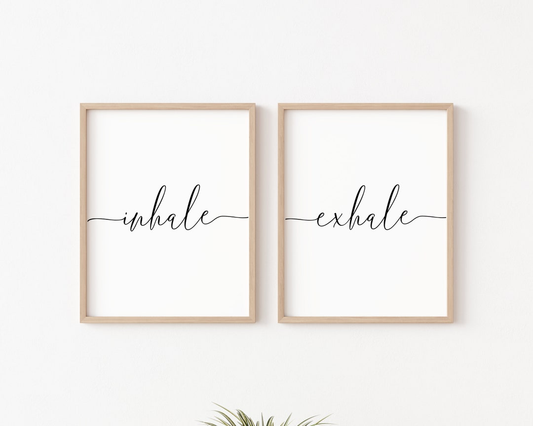 Inhale Exhale Printable Wall Art, Bedroom Wall Art, Set of Two Prints ...