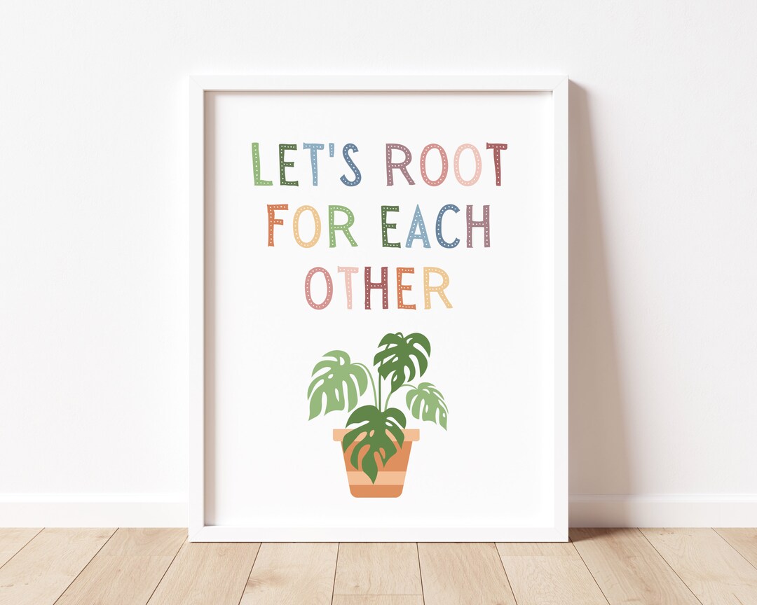 Let's Root for Each Other Poster, Boho Classroom Decor, Classroom ...