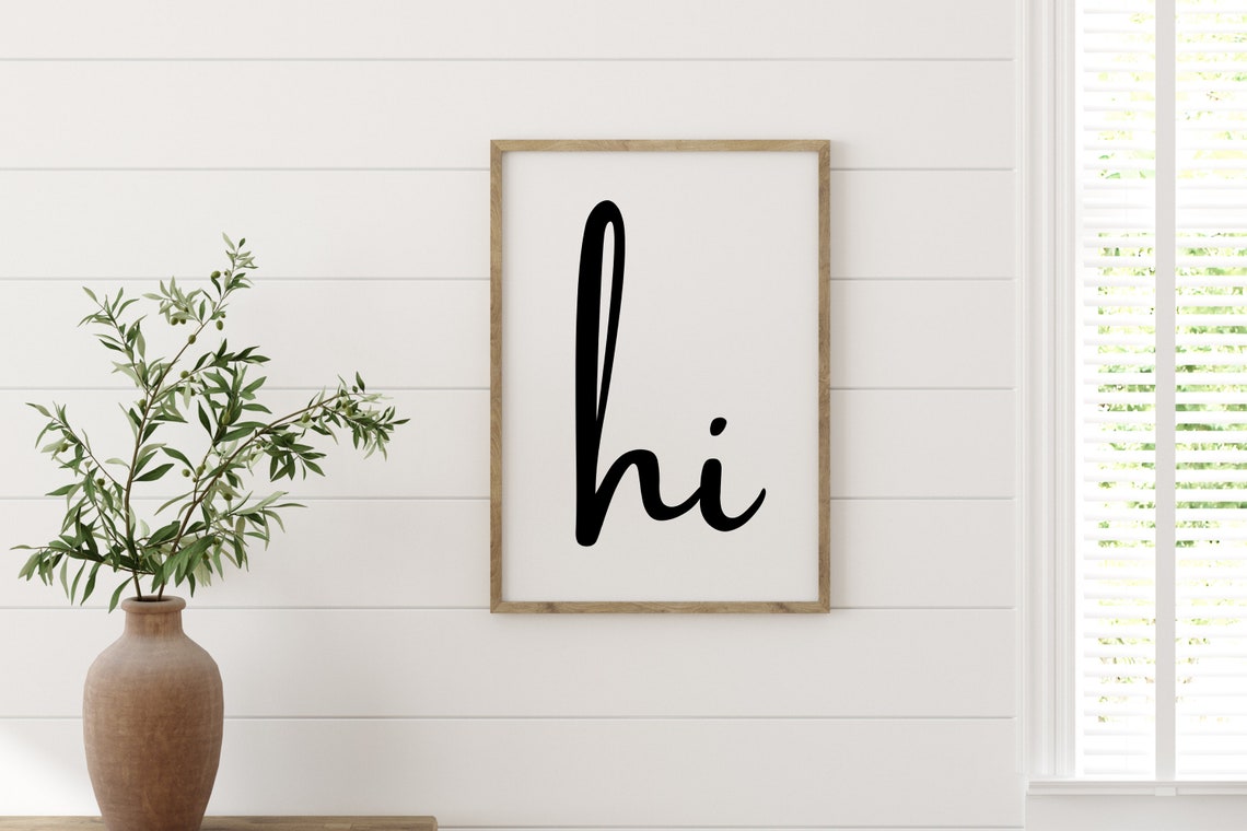 Hi Print Entryway Sign Hello Wall Art Welcome Hi - Etsy