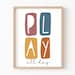 Play All Day Playroom Poster Printable, Kids Wall Decor, Play ...