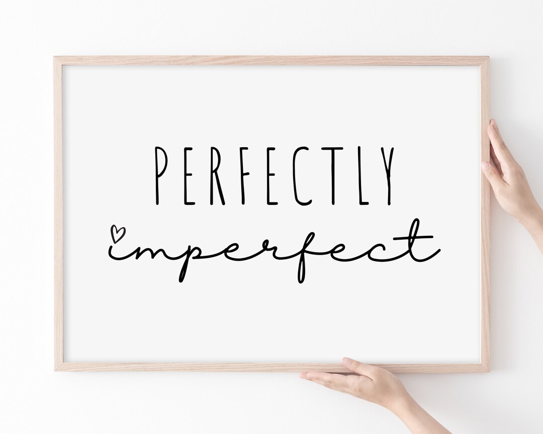 Perfectly Imperfect Printable, Self Esteem Booster, Perfectly Imperfect ...
