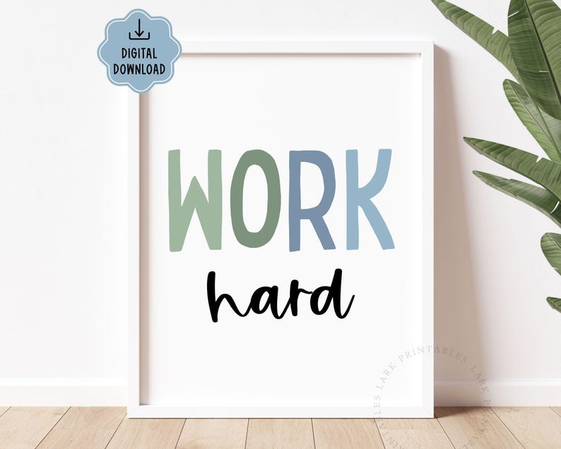 Work Hard and Be Kind Printable Poster, Classroom Decor, Motivational ...