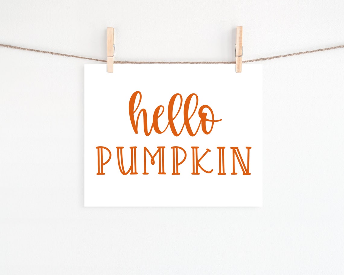 Hello Pumpkin Fall Print, Fall Printable Art, Rustic Fall Print, Fall ...
