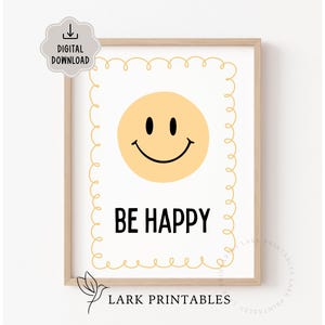 Be Happy Printable Poster, Kids Wall Art, Yellow Playroom Decor, Smiley ...