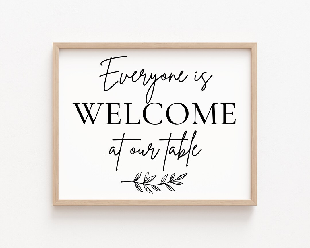 Everyone is Welcome at Our Table Printable, Thanksgiving Print, Fall ...